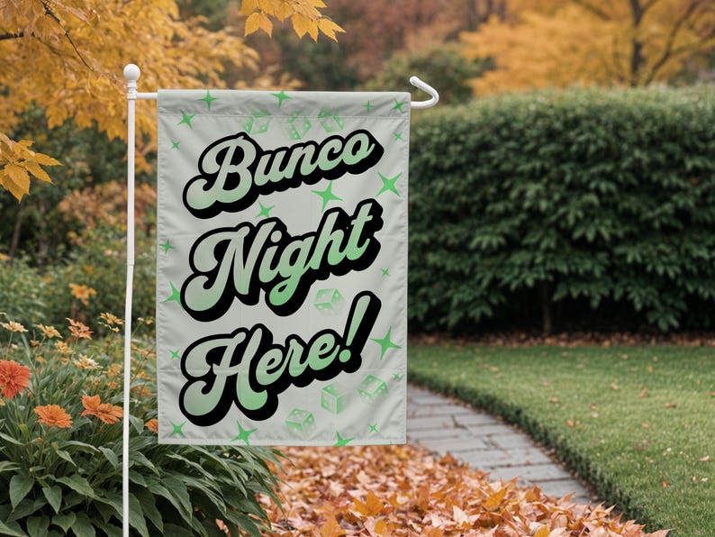 Bunco Night Garden Flag Welcome Banner, Hostess Gift Bunco Party ...