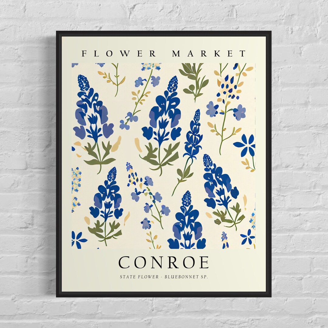 Conroe Texas Wild Flower Market Art Print, Conroe Flower Wall Art ...