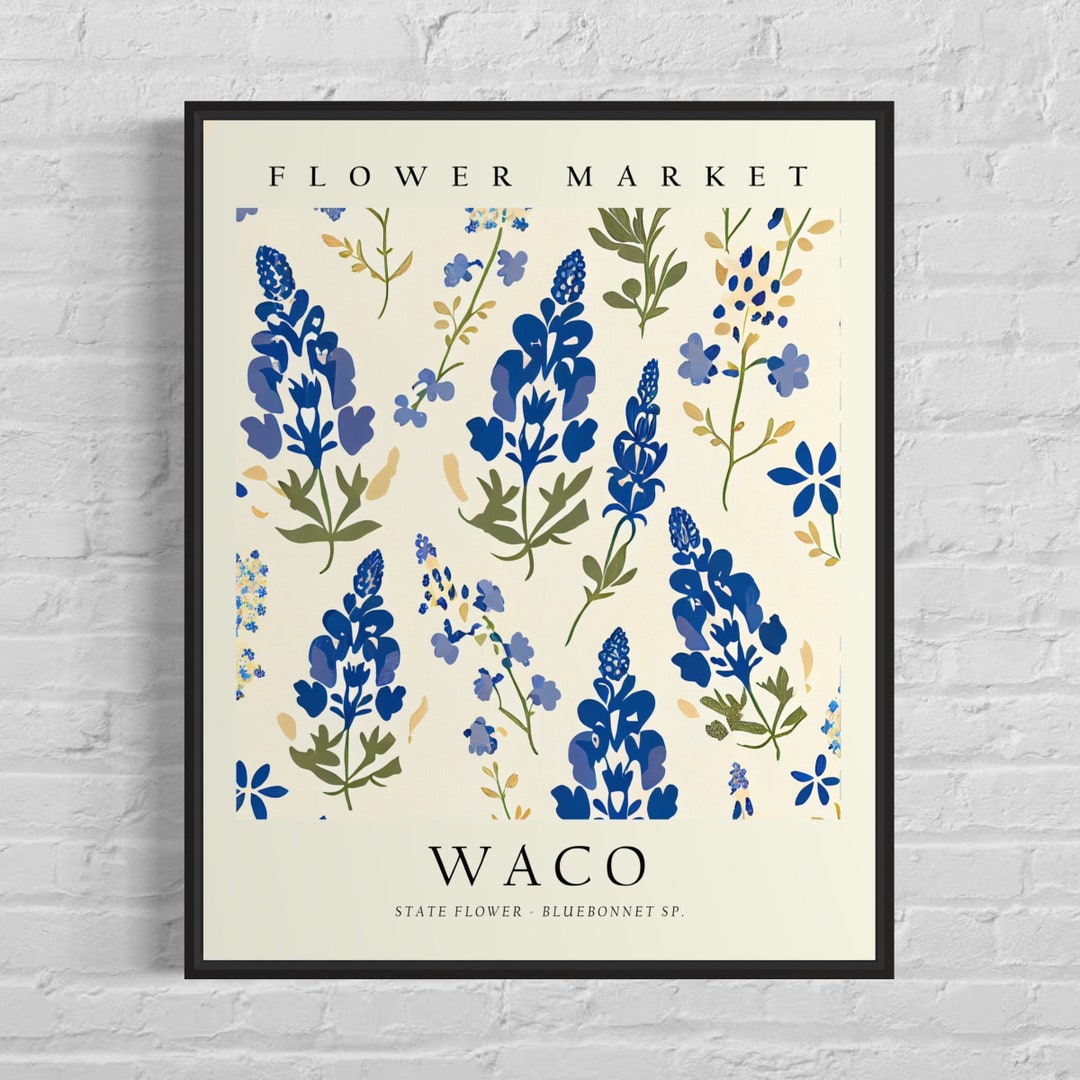 Waco Texas Flower Market Art Print, Waco City Poster, Bluebonnet Sp ...