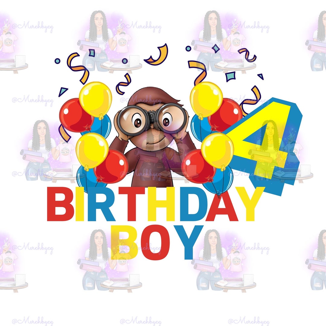 Curious George Birthday #4 PNG Bundle Family Sublimation Images ...