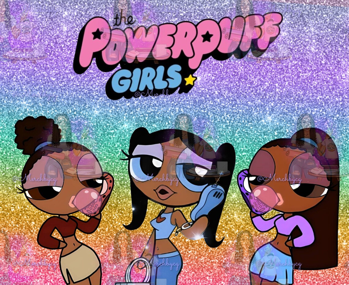 Dark Skinned Power Puff Girls Sublimation PNG DIGITAL File for Tumbler ...