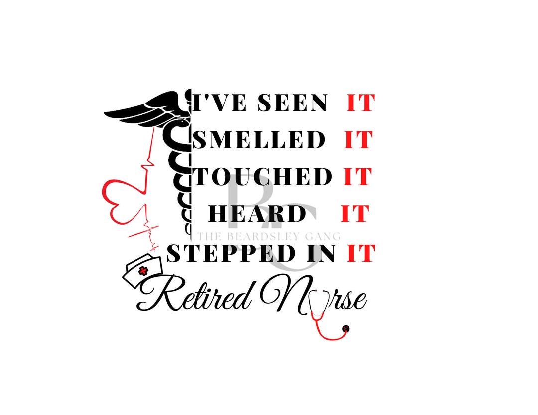 Retired Nurse PNG Digital File - Etsy