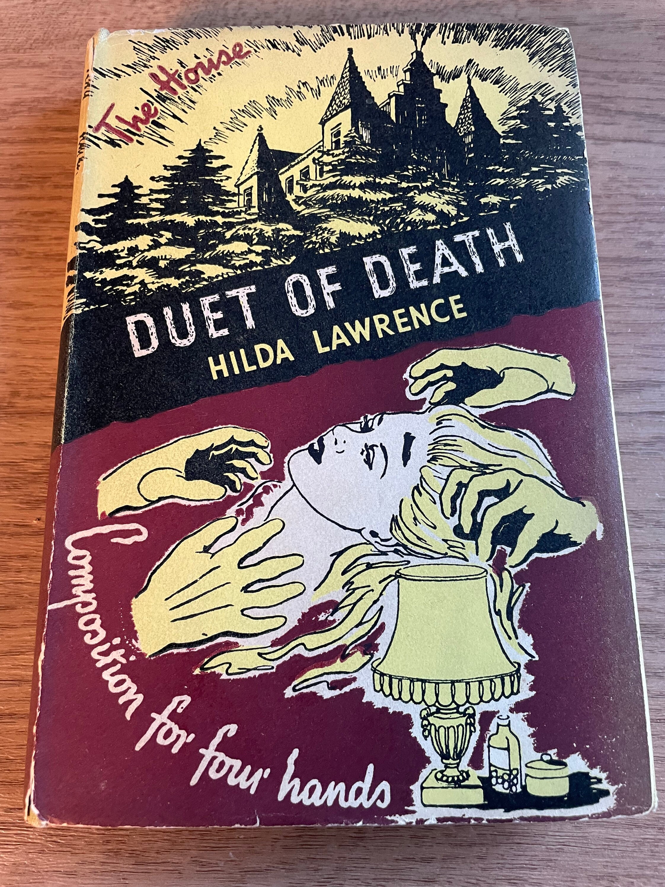 Duet of Death. Two Story Omnibus.the House and Composition for Four ...