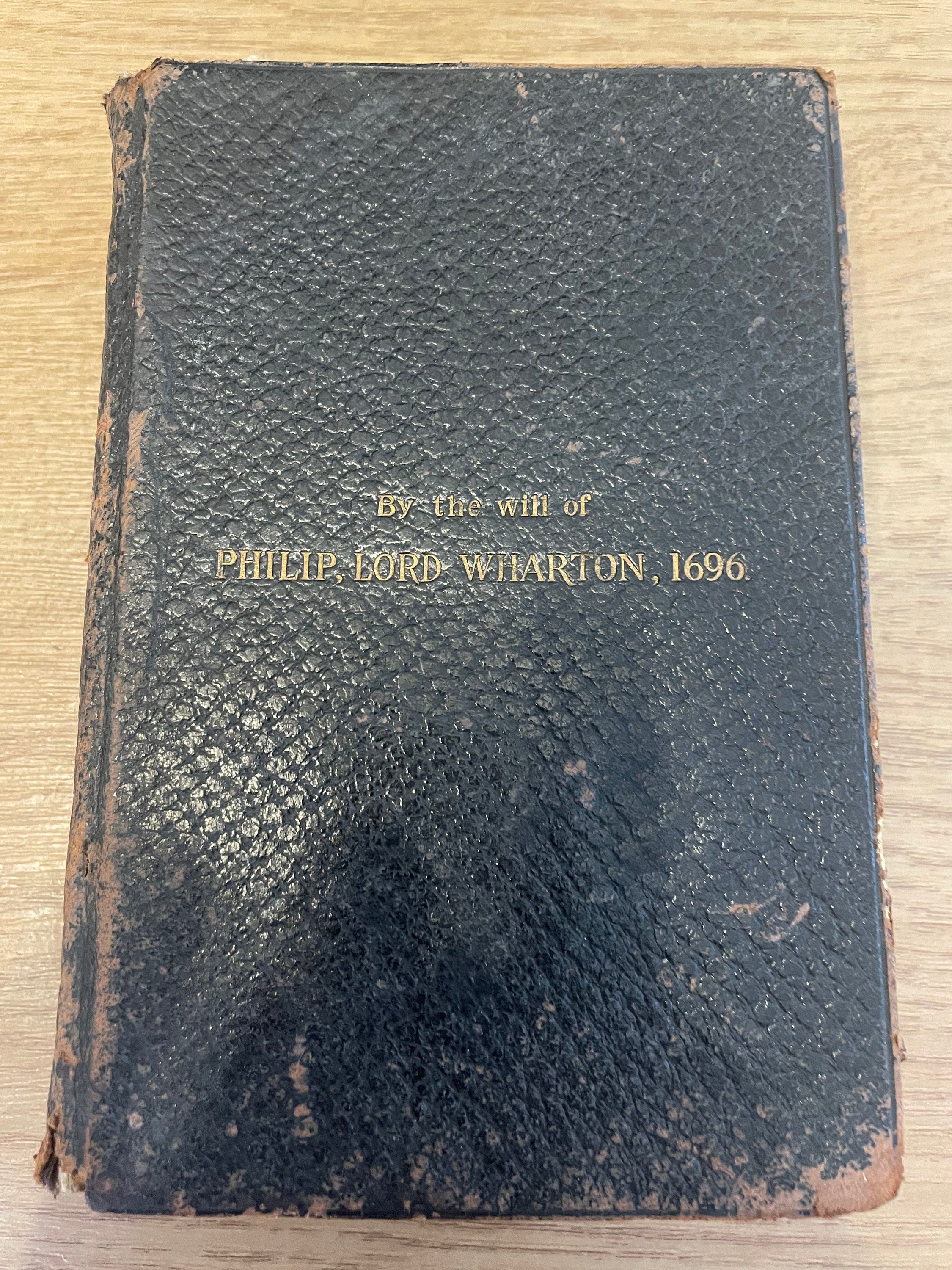 Holy Bible: by the Will of Philip, Lord Wharton, 1696 Published by ...