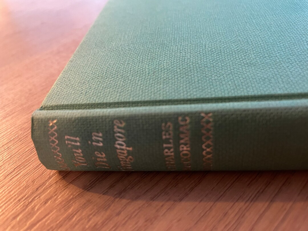 Youll Die in Singapore by Charles Mccormack 1st Edition 1956 - Etsy