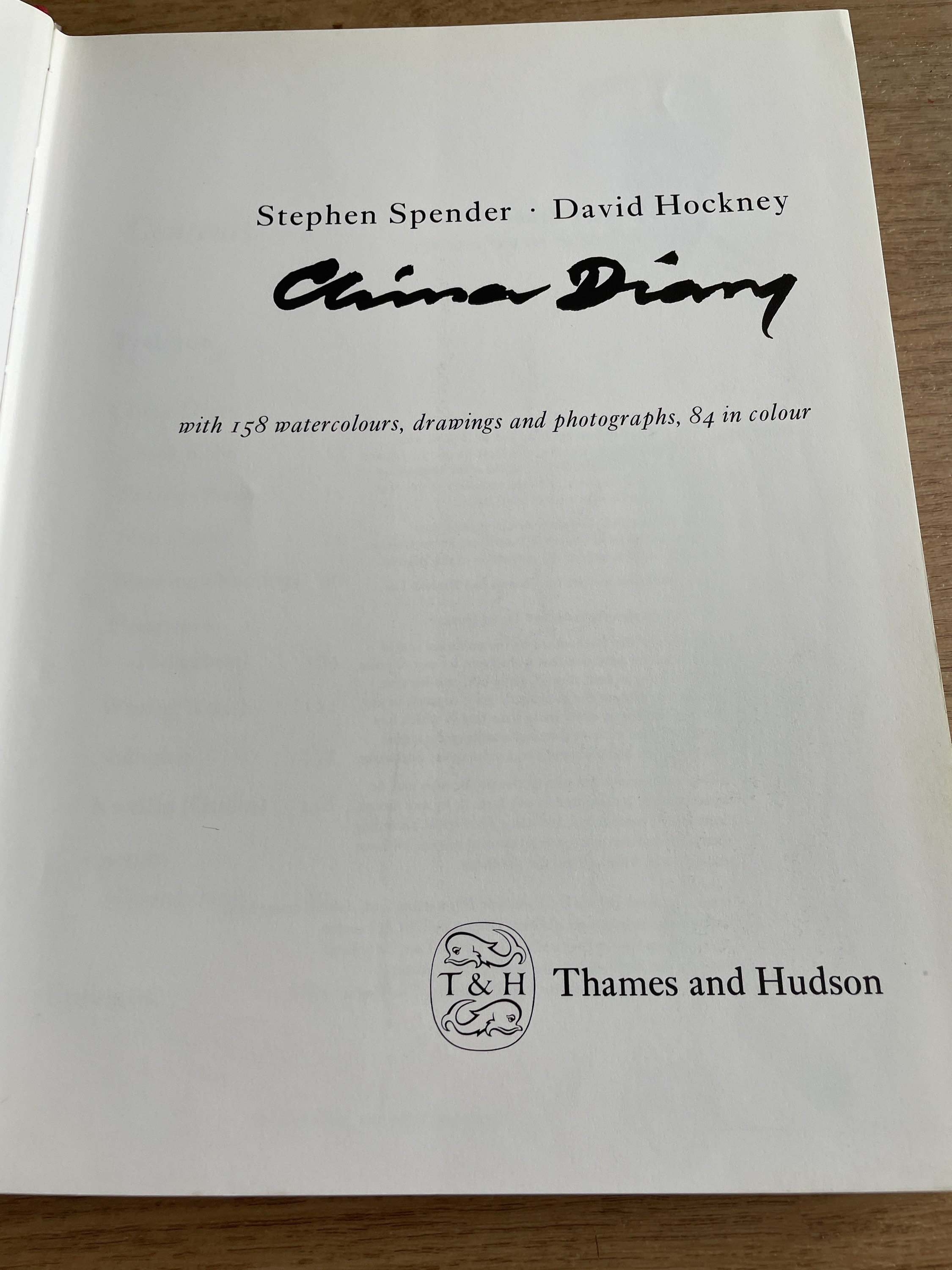 China Diary by David Hockney and Stephen Spender Published by Thames ...