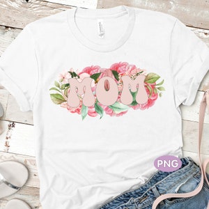 Mama Flowers Png, Floral Mom Png, Mother's Day Png, Mama Floral Png ...