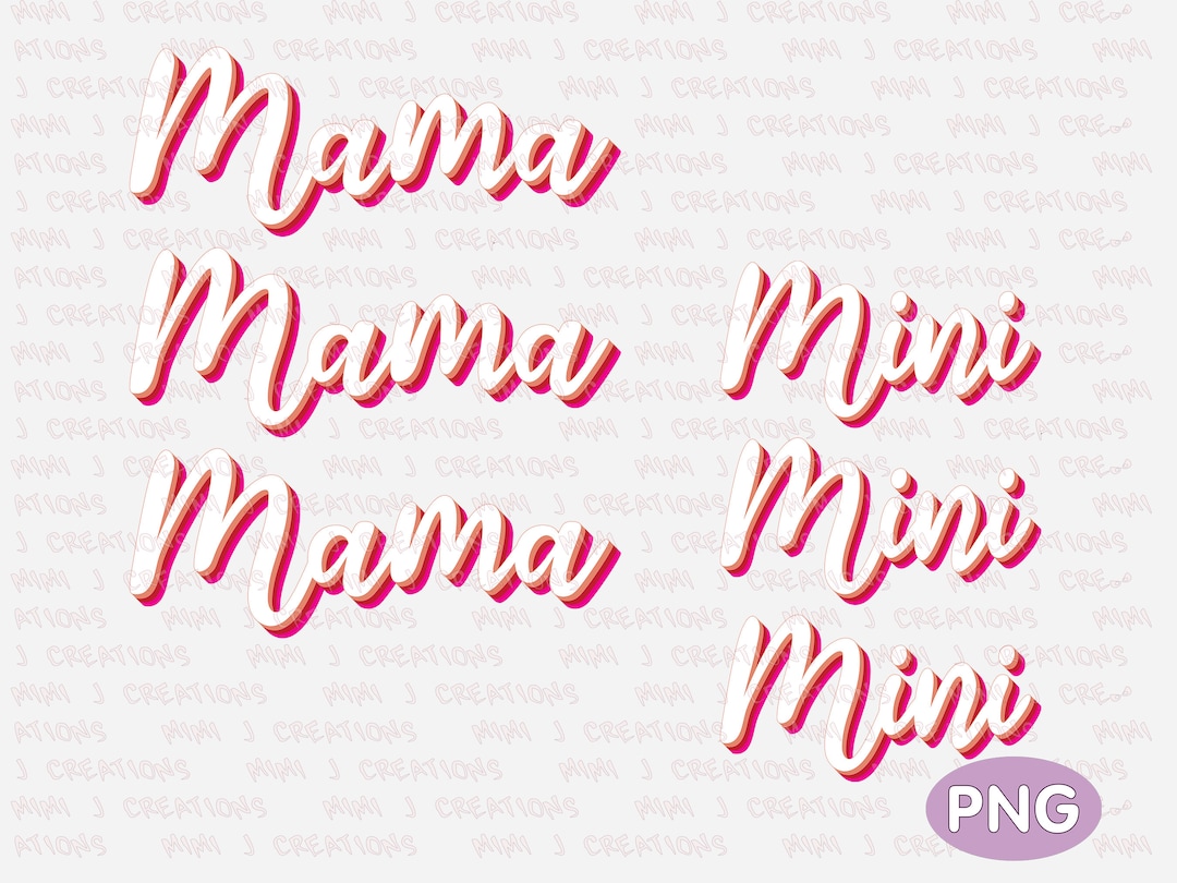 Mama Mini PNG, Matching Mama Mini, Vintage Mama and Mini Sublimation ...