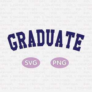 Graduate Svg File for Cricut Sublimation, Graduation SVG, Graduate Png ...