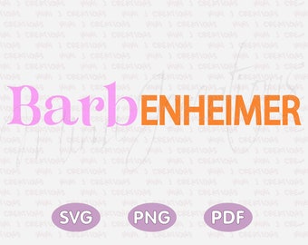 Barbenheimer Svg Movie Design Instant Download Png Svg - Etsy