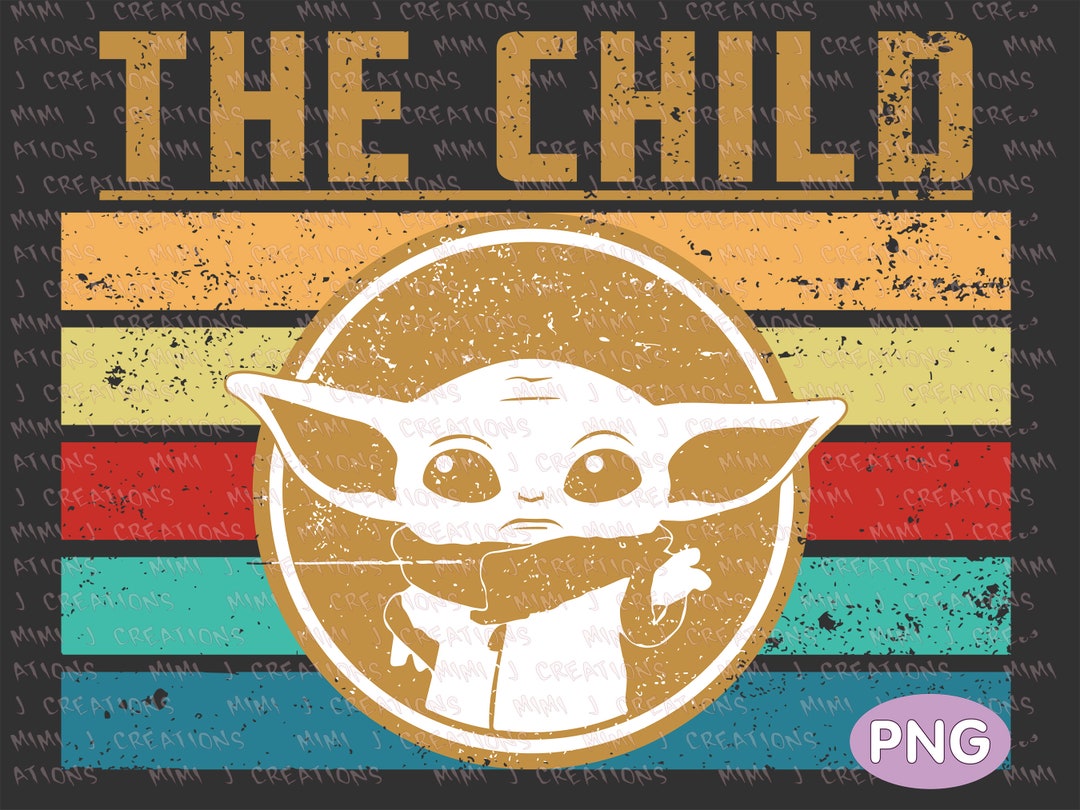 The Child Png, the Child Shirt Digital Download, Fathers Day Gift ...