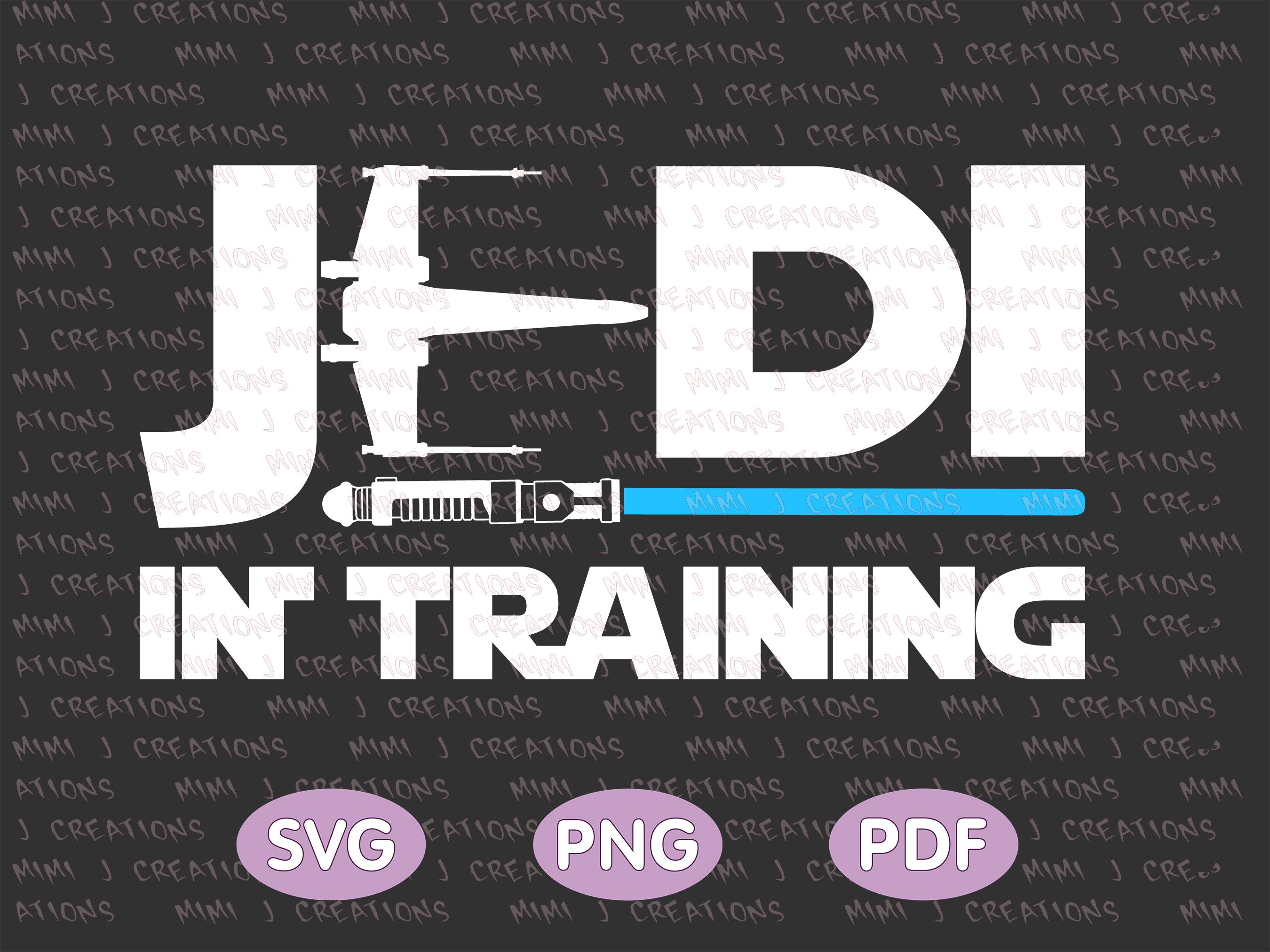 Jedi in Training Svg Cutting File Jedi in Training PNG - Etsy