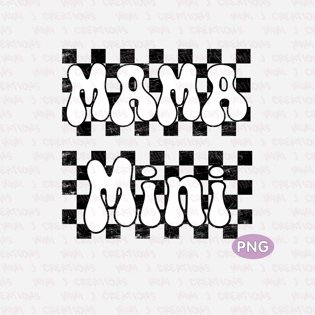 Checkered Mama Mini Png, Mama Png, Mini Png, Retro Checkered White and ...