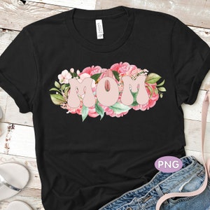 Mama Flowers Png, Floral Mom Png, Mother's Day Png, Mama Floral Png ...