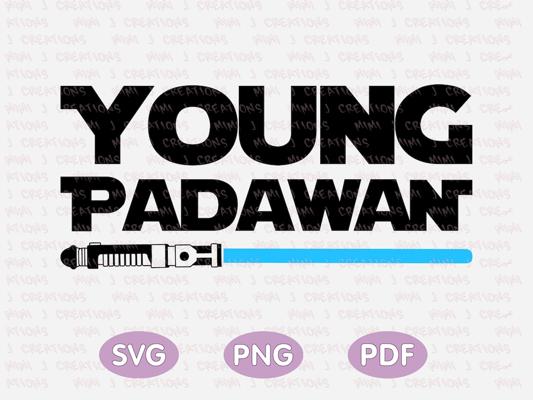 Young Padawan PNG, Instant Download, Young Padawan Svg Cutting File, Star Wars Svg Png, Star ...