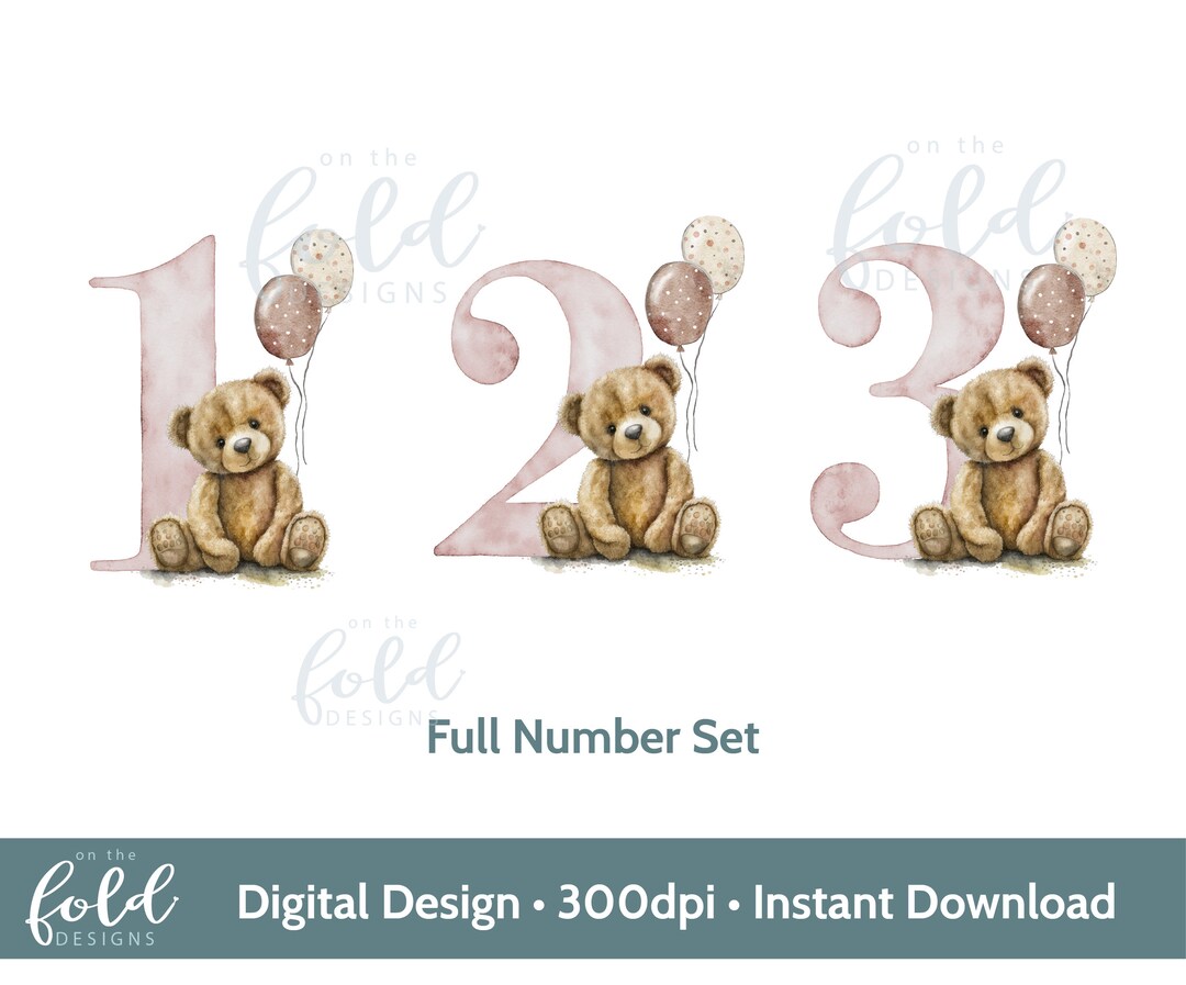 Teddy Bear, Full Set of Numbers, Birthday, Clipart, Sublimation. PNG ...