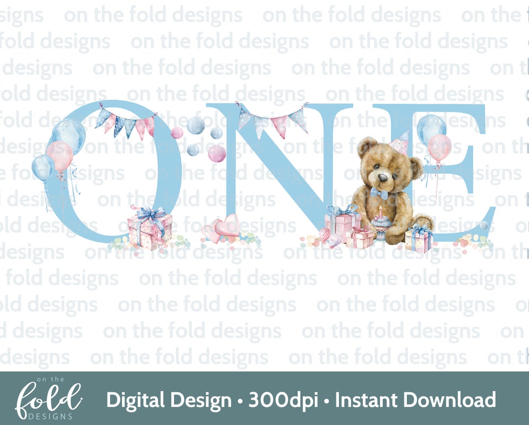 Teddy Bear 1st Birthday Clipart Number 1 Cute Pastel Sublimation PNG ...
