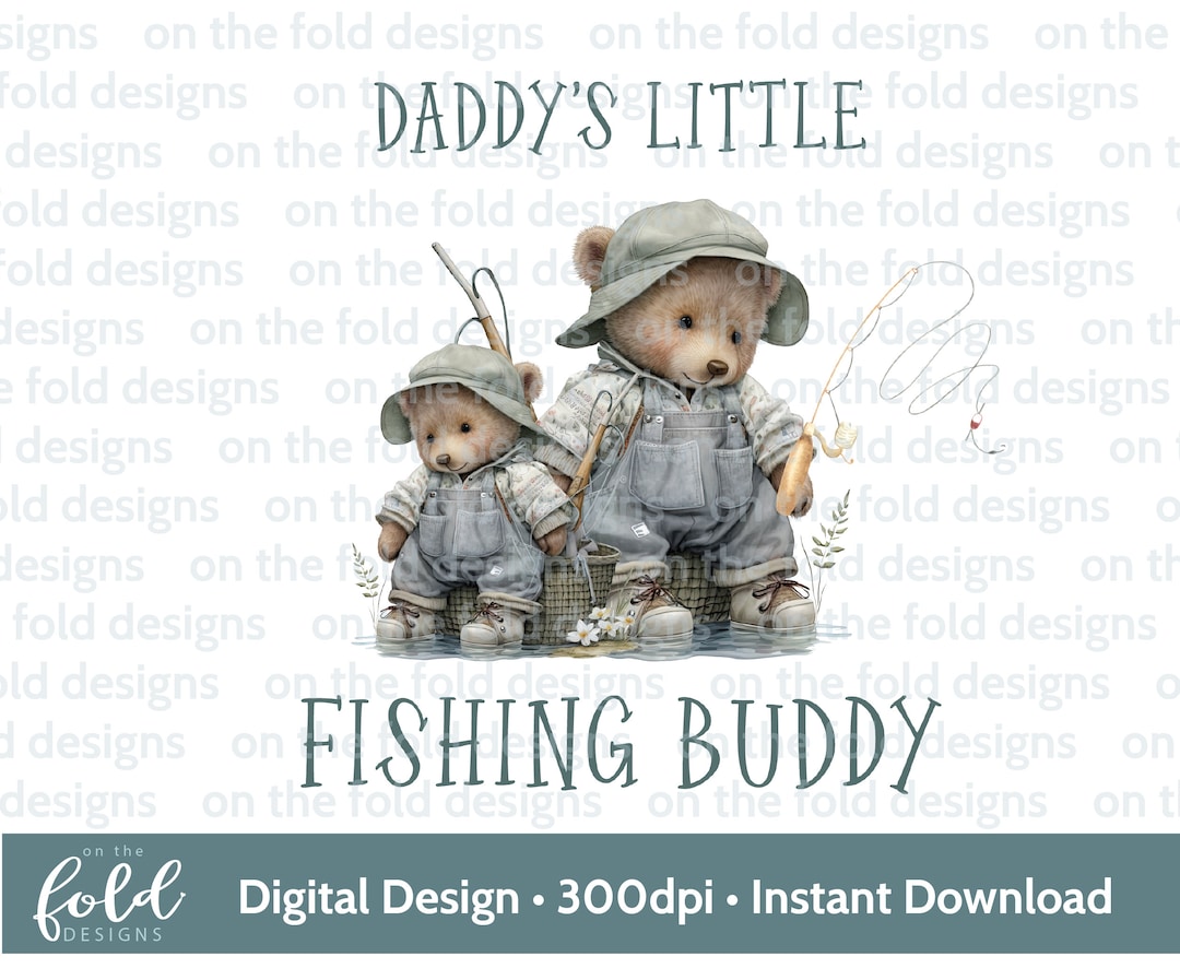Daddy Fishing Buddy Clipart, PNG, 1st Fathers Day, Bear Fishing ...