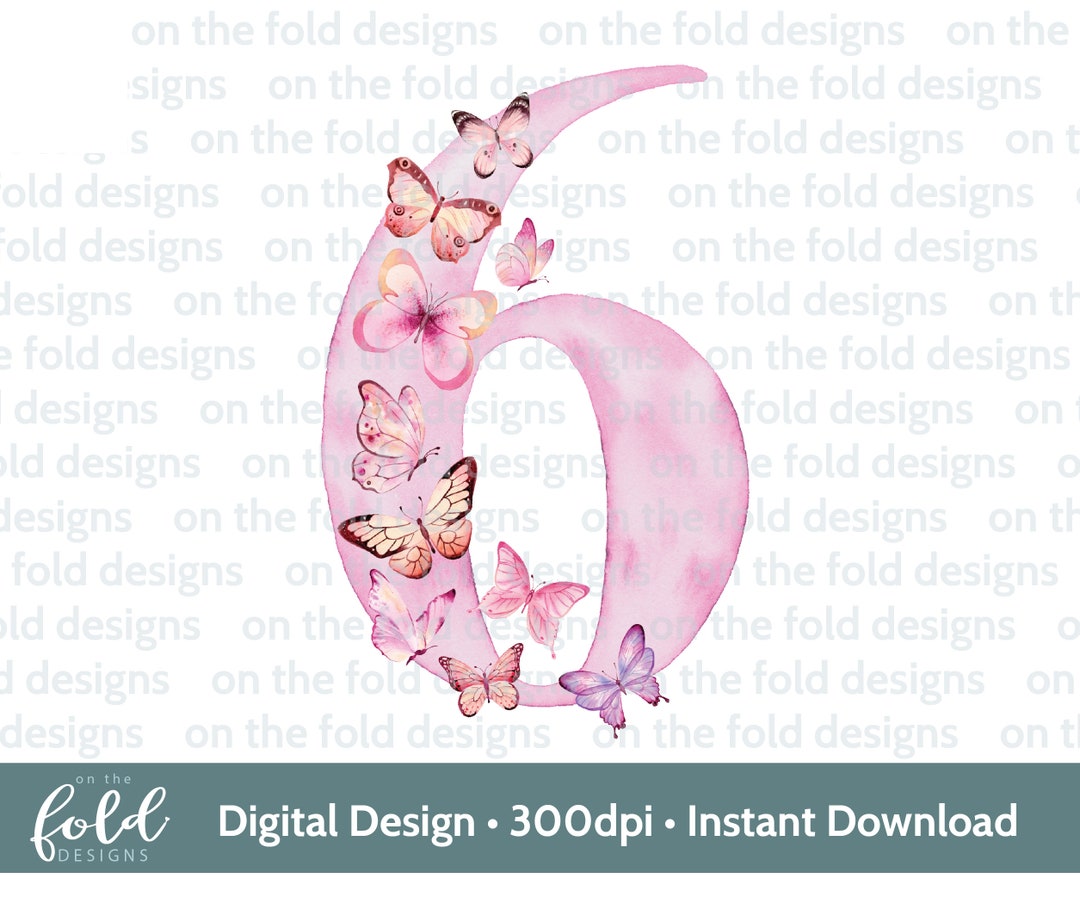 Butterfly Clipart, 6th Birthday, Number Six Image, Png Instant Download ...