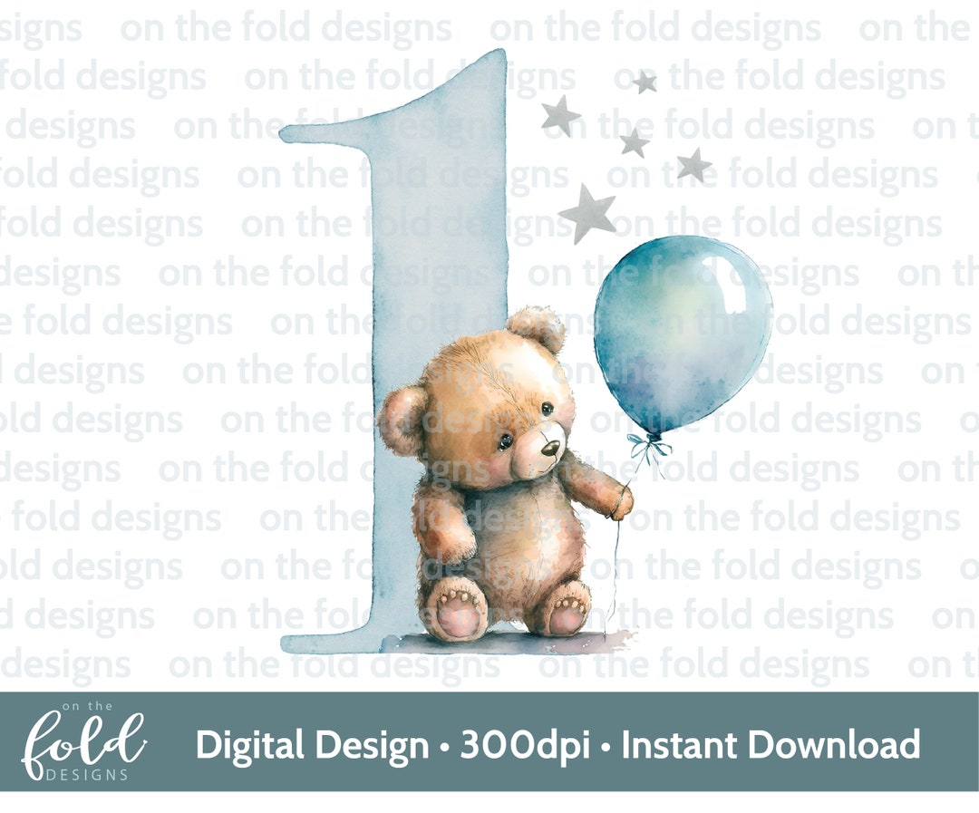 Teddy Bear, Number 1, Balloons, 1st Birthday, Clipart, Sublimation. PNG ...