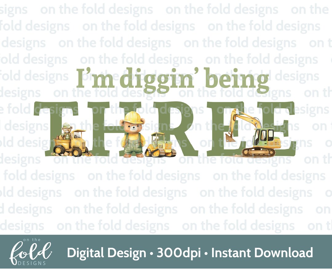 Construction Clipart, Digger Tractor Png, 3rd Diggin'g Being Three ...