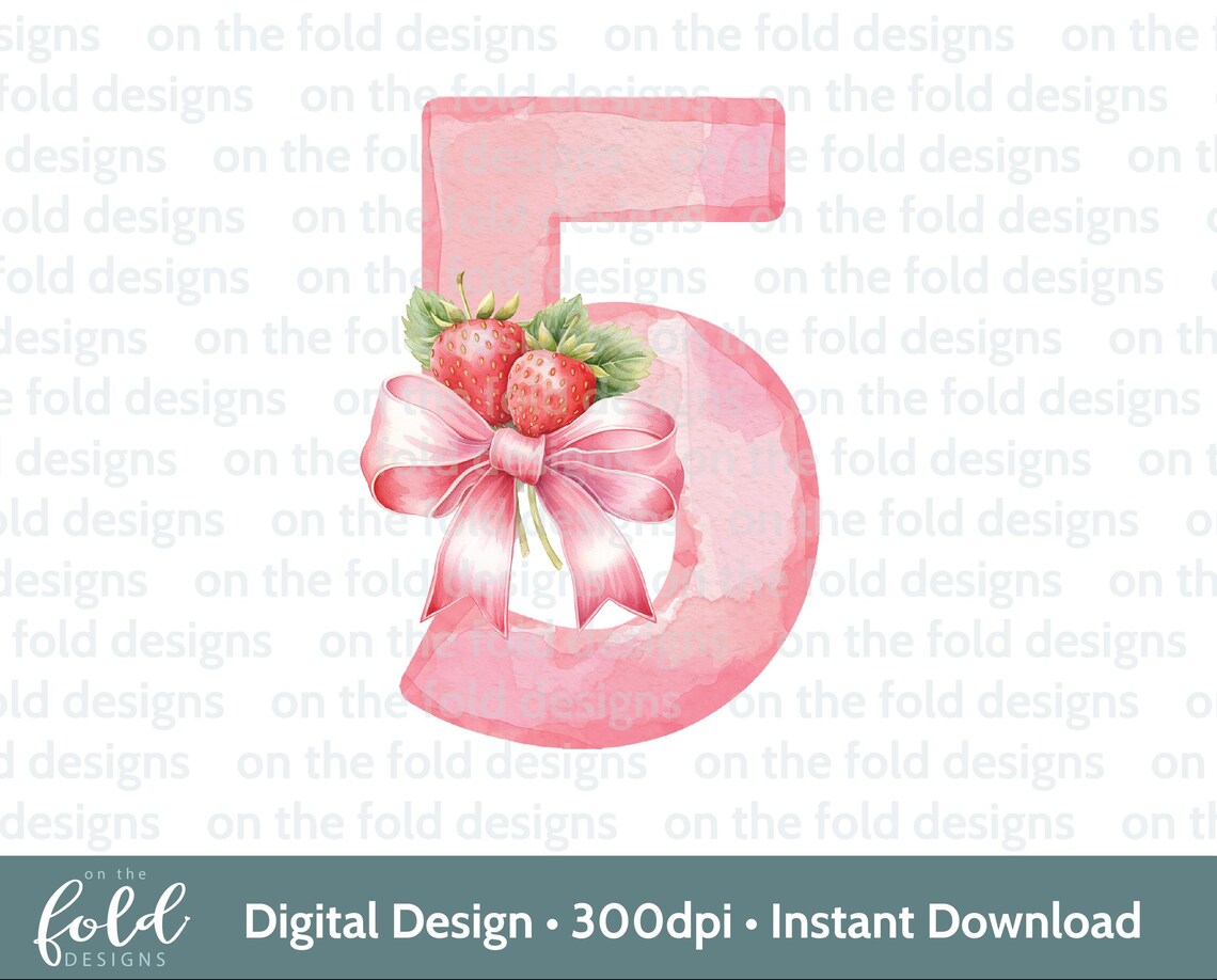 Strawberry 5th Birthday Clipart PNG Berry Cute Five Image Iron on ...