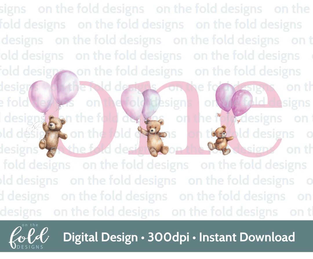 Teddy Bear, Number 1, Balloons, 1st Birthday, Clipart, Sublimation PNG ...