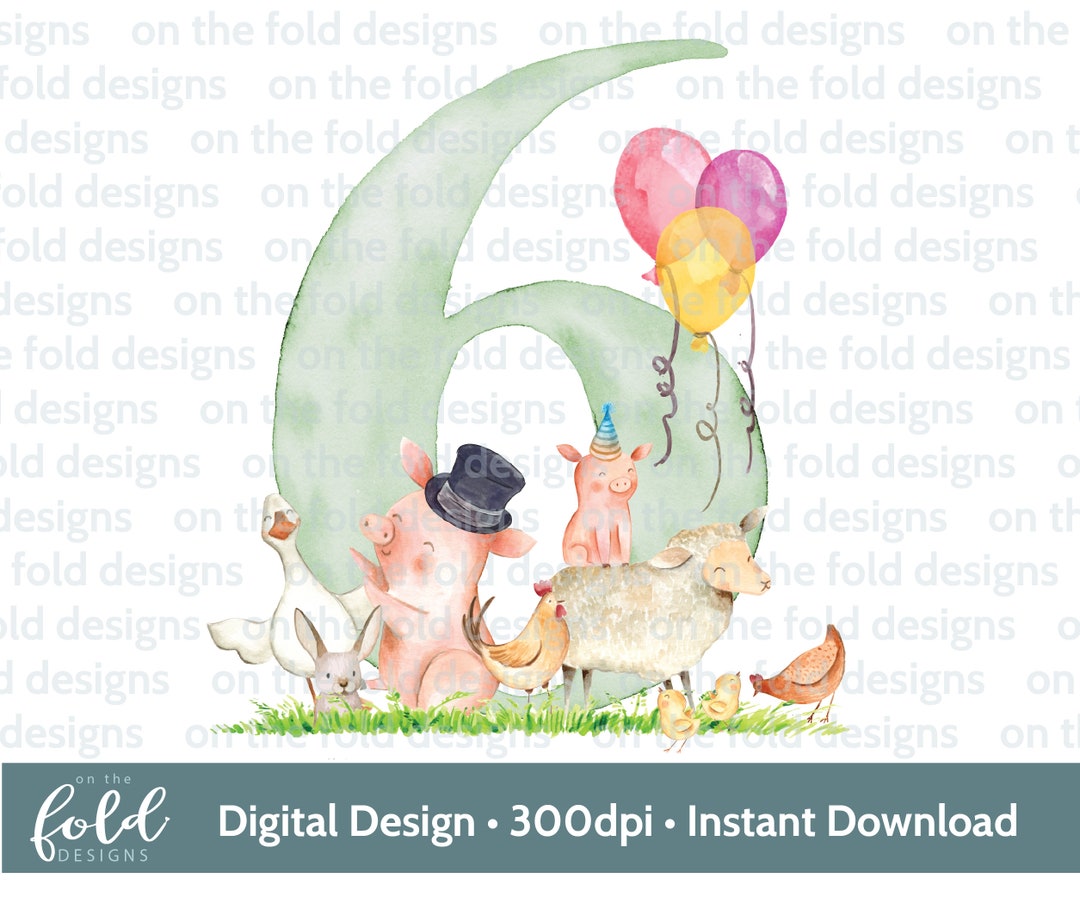 6th Birthday Farm Animal Clipart, Sublimation, Farmyard Fun, Birthday ...