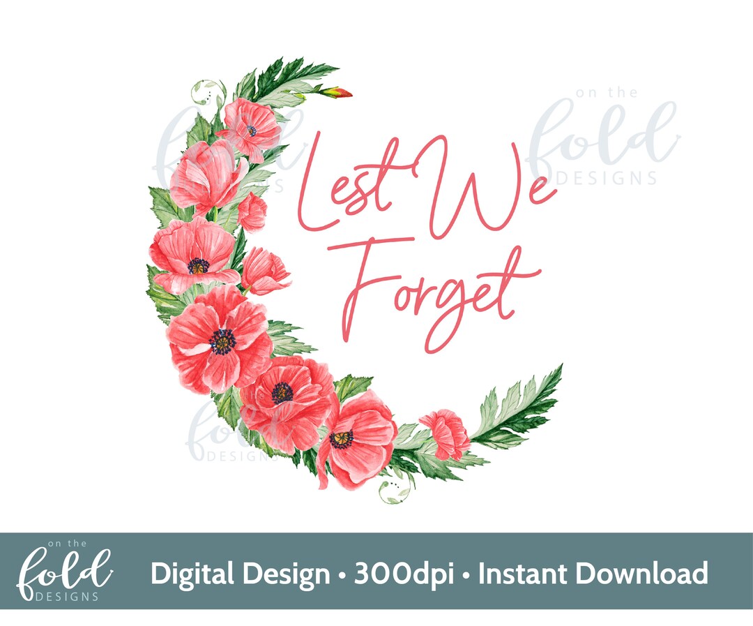 Poppy Remembrance Lest We Forget Wreath PNG for Instant Download ...