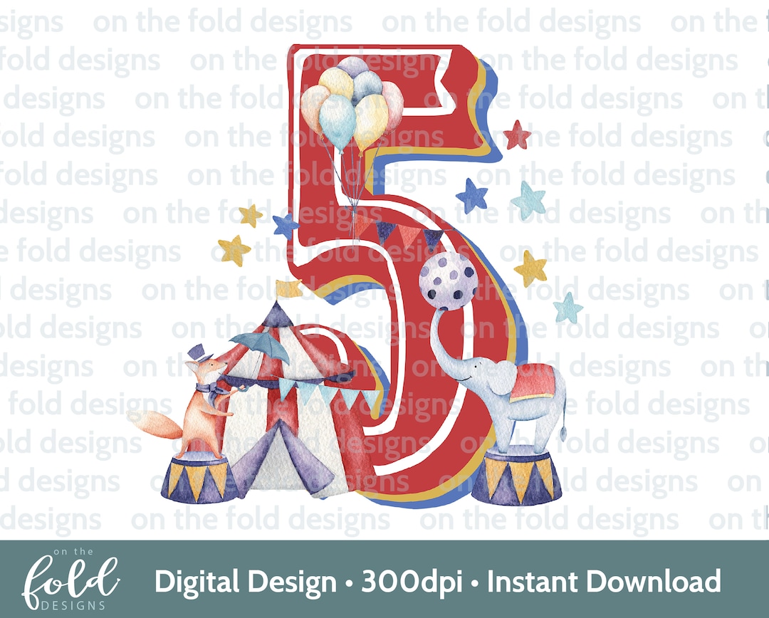 Circus 5th Birthday Clipart PNG Number Five Party Theme Instant ...