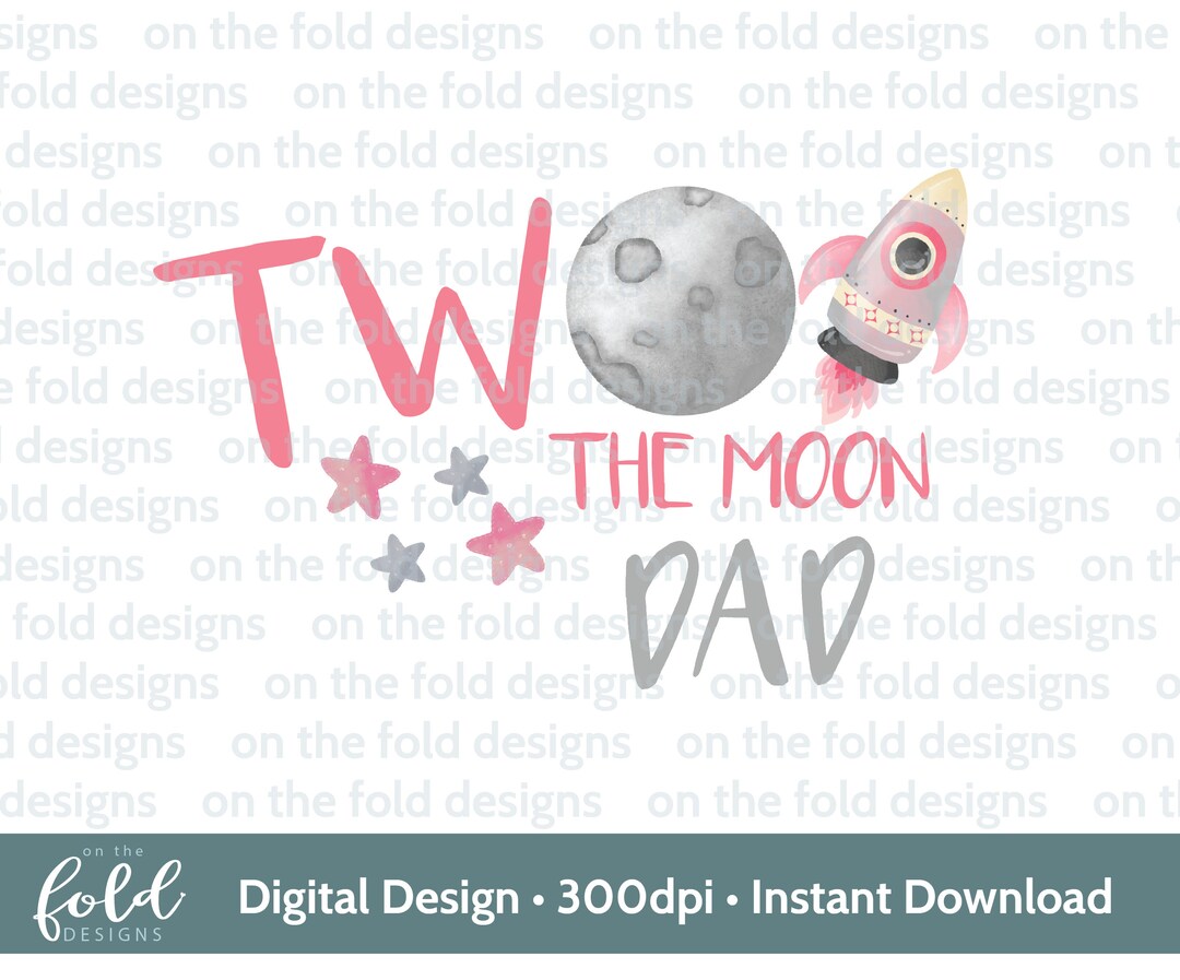 Two the Moon, Dad, Space Clipart, Rainbow Planets, Sublimation Design ...