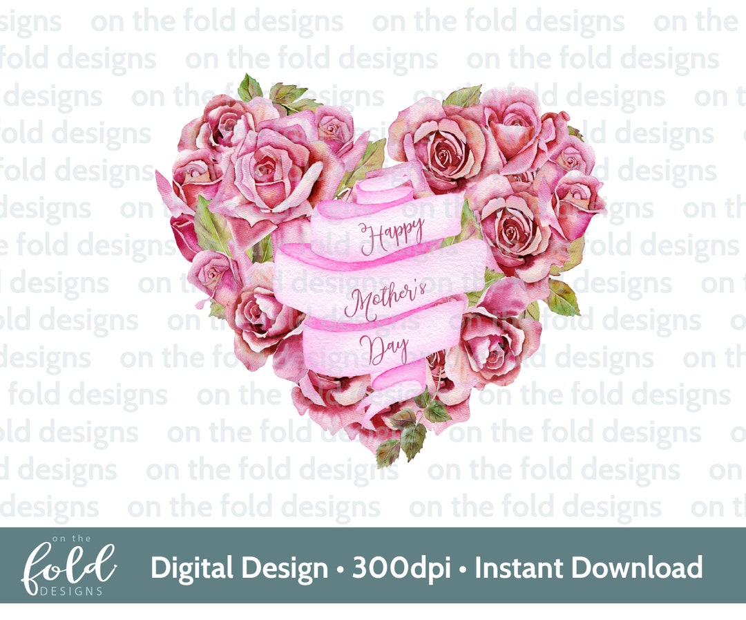 Mother's Day Roses Pink Heart PNG Instant Digital Download Clipart ...