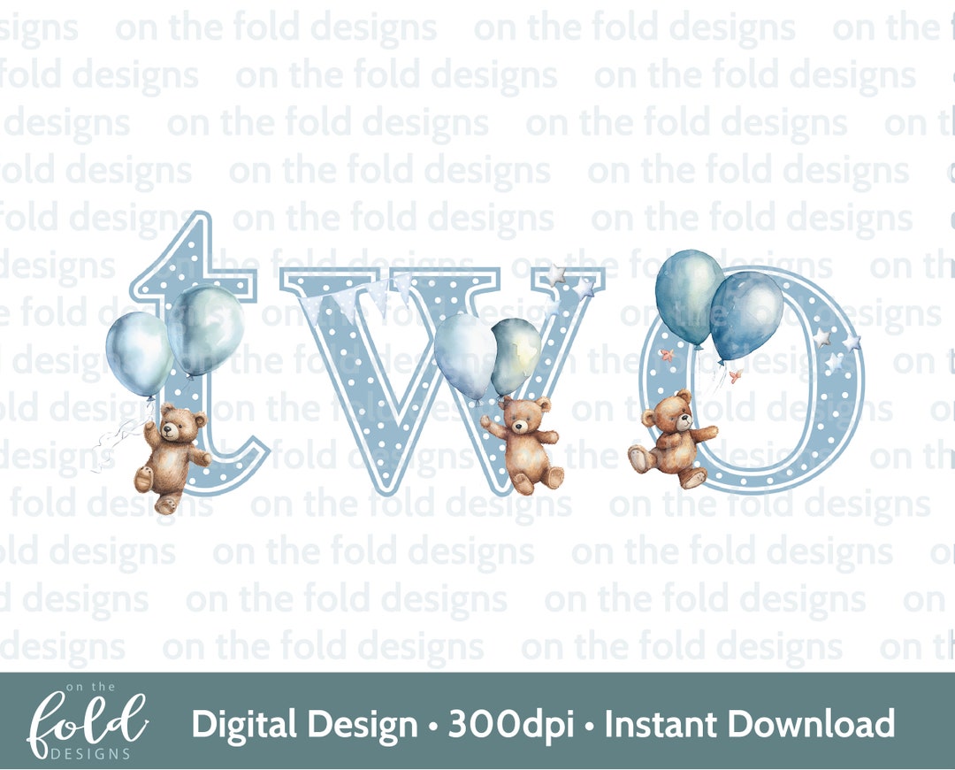 Teddy Bear, Number 2, Balloons, 2nd Birthday, Clipart, Sublimation PNG ...