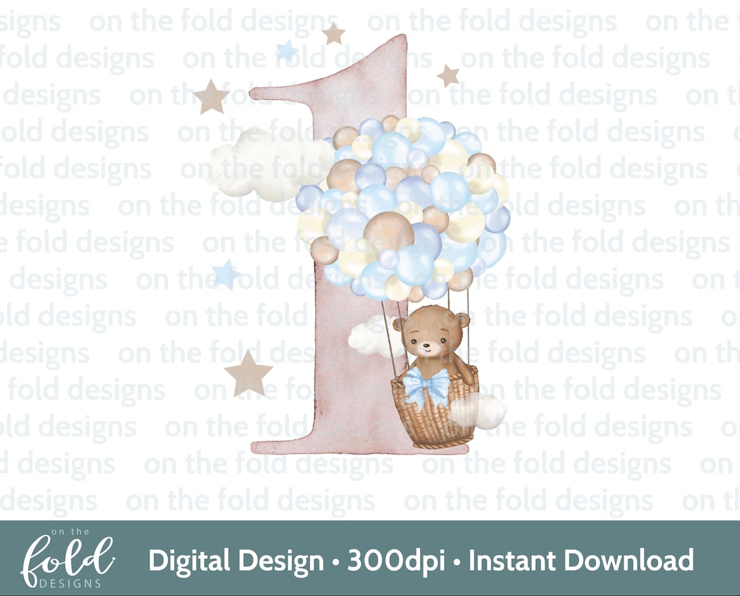 Teddy Bear, Number 1, Balloons, 1st Birthday, Clipart, Sublimation PNG ...