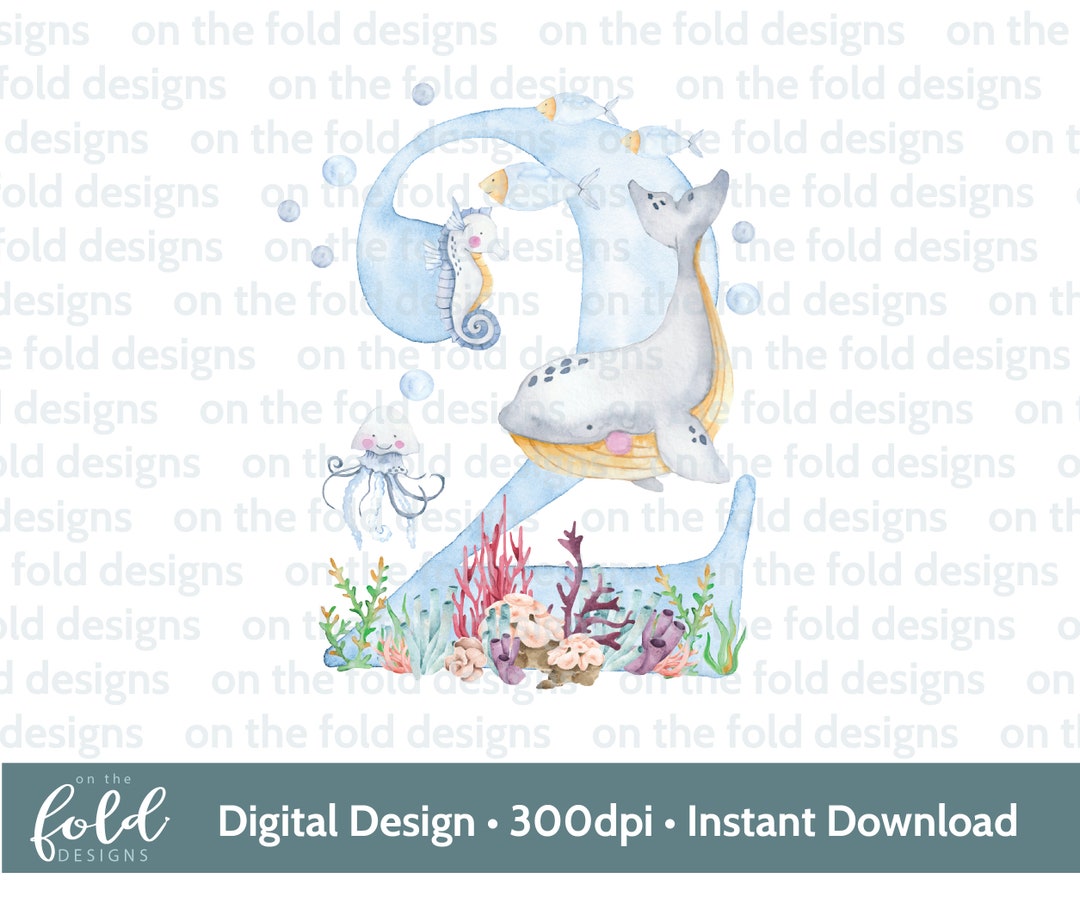 Under the Sea Birthday, Clipart, Number Two Png, Sublimation Party ...