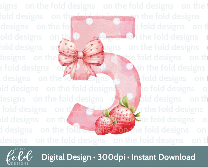 Strawberry 5th Birthday Clipart PNG Berry Cute Five Image Iron on ...