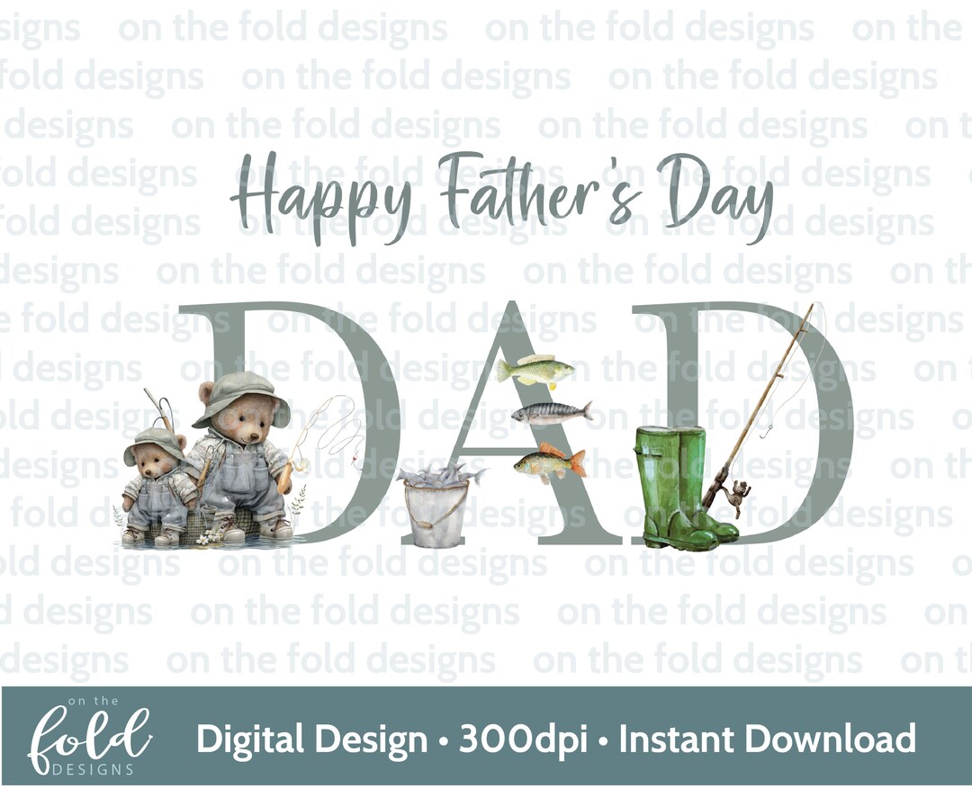 Daddy Fishing Buddy Clipart, PNG, 1st Fathers Day, Bear Fishing ...