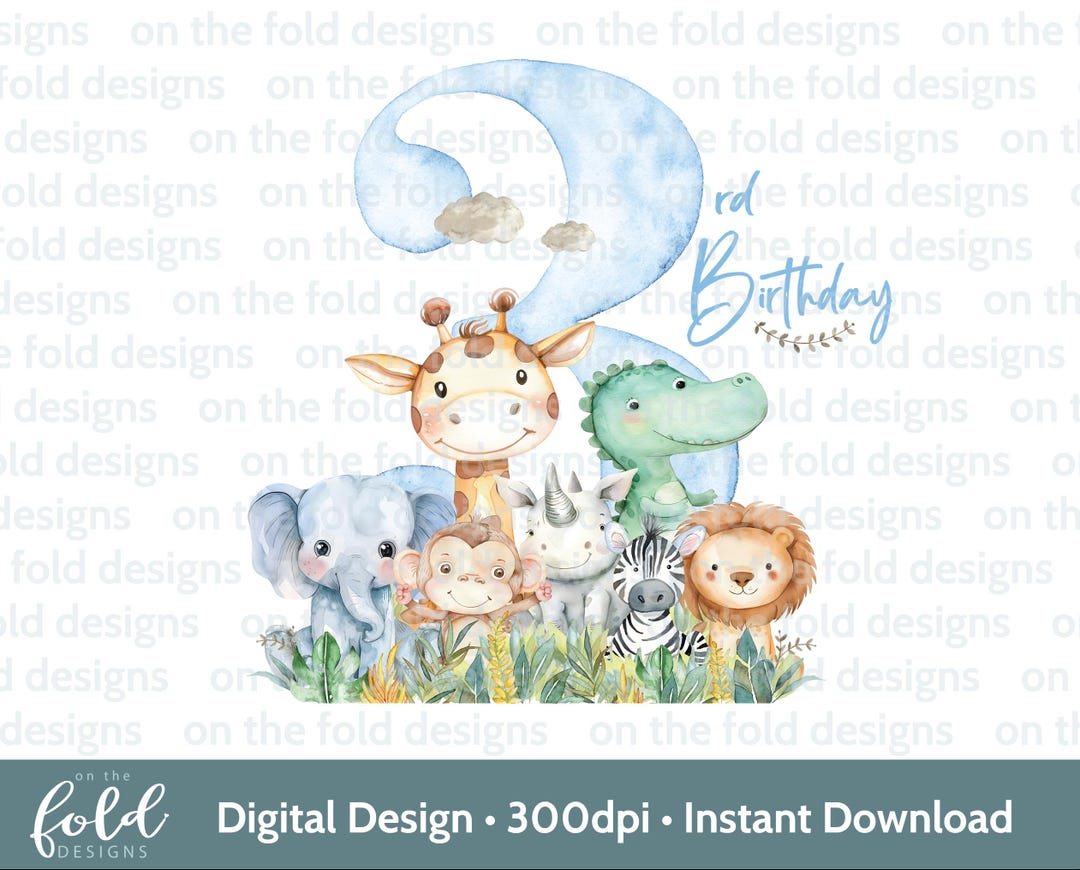 Safari 3rd Birthday Clipart Number Three PNG Jungle Animal Sublimation ...