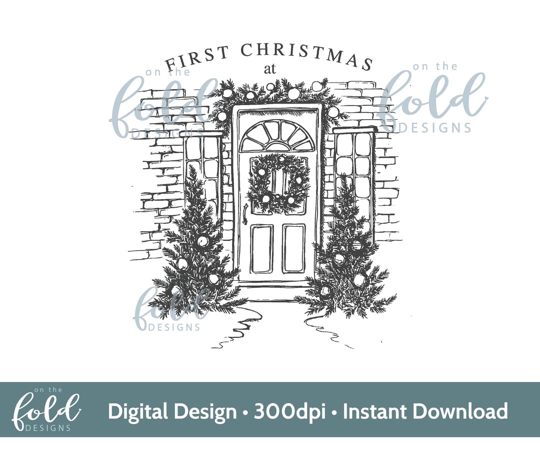 Front Door Line Drawing Doodle 1st Christmas in Your New Home PNG ...