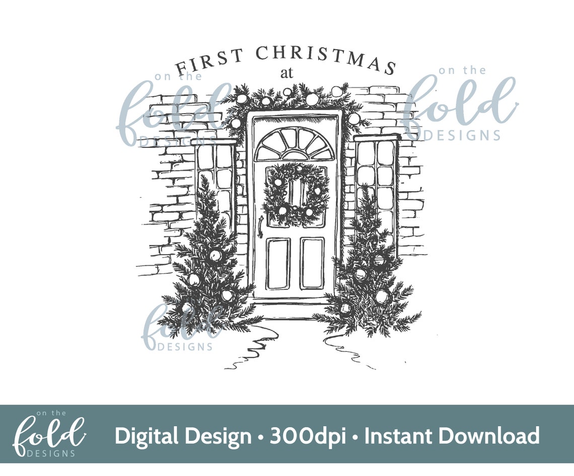 Front Door Line Drawing Doodle 1st Christmas in Your New Home PNG ...