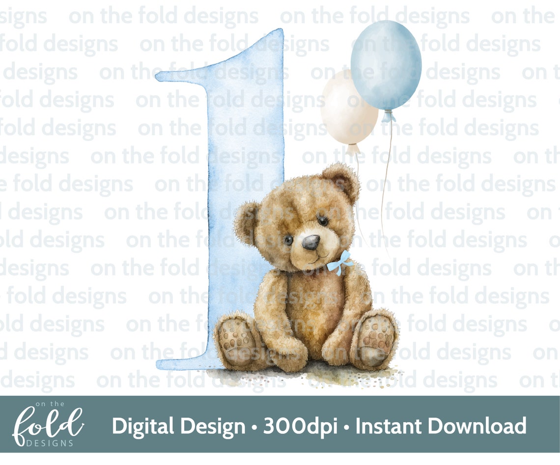 Teddy Bear, Number 1, Balloons, 1st Birthday, Clipart, Sublimation PNG ...