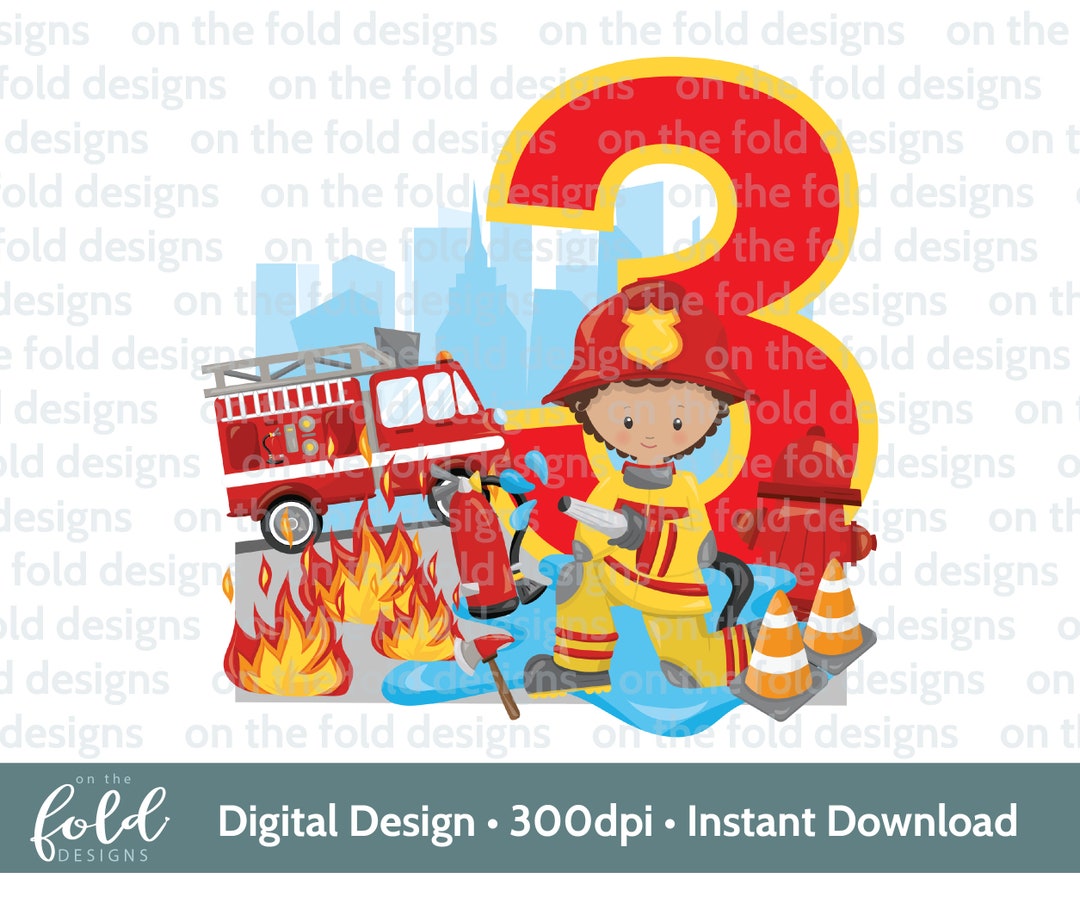 Firefighter, 3rd Birthday Number 3, Fireman, Fire Engine, Clipart ...