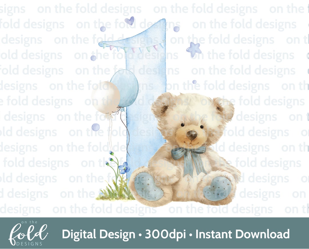 Teddy Bear, Number 1, Balloons, 1st Birthday, Clipart, Sublimation PNG ...