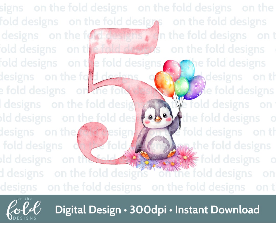 Penguin Number Five Birthday Design With Flowers and Balloons. PNG ...