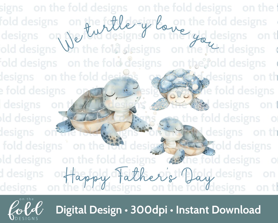 Fathers Day Clipart Turtle 1st Father's Day Grandad Dad Blue Under ...