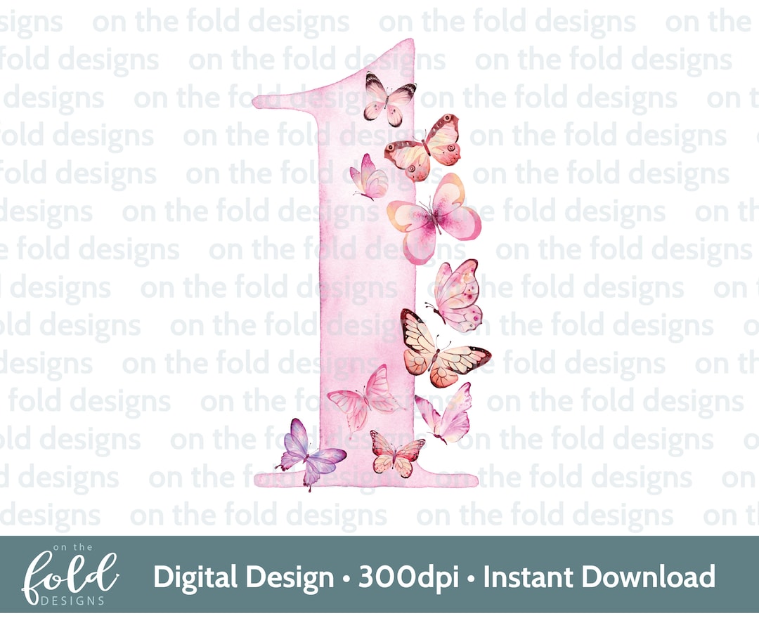 1st Birthday Butterfly Clipart, Number One Image, Png Instant Download ...