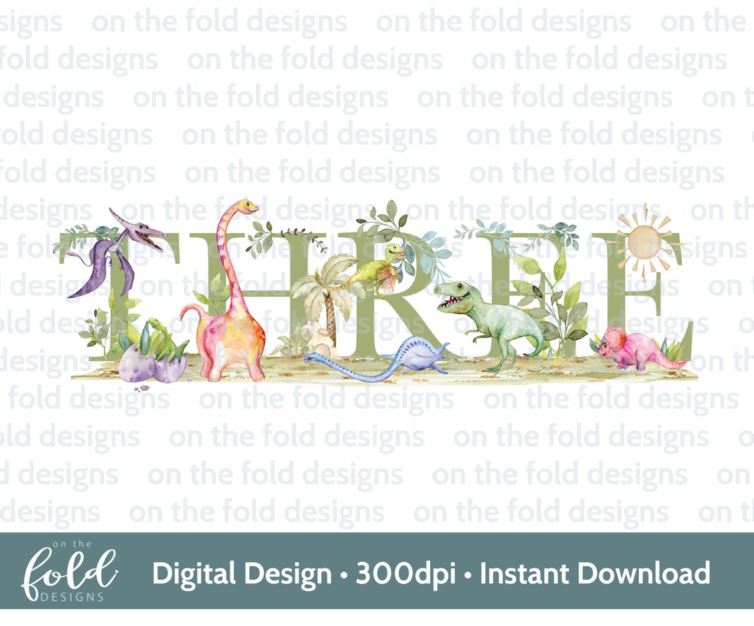 Number Three, Dinosaur Clipart, 3rd Birthday, UVDTF DTG PNG Transparent ...