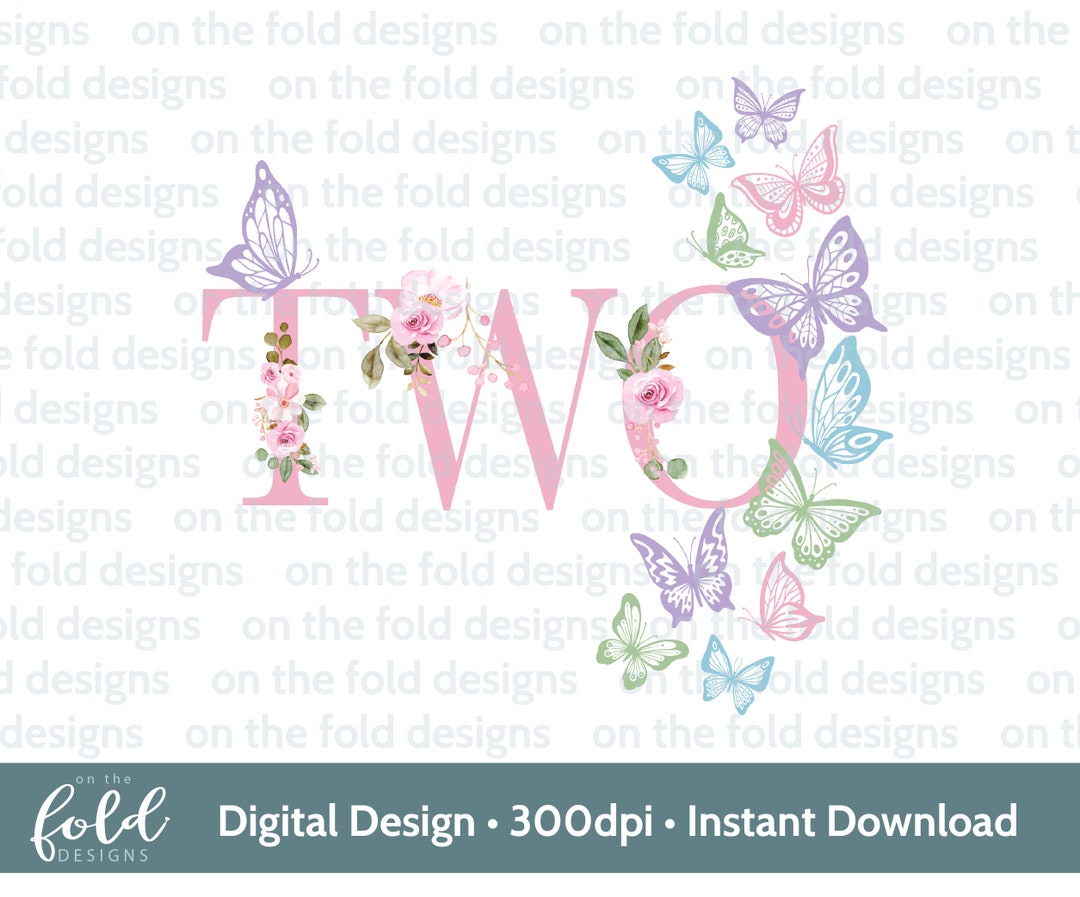 Butterfly Clipart, 2nd Birthday, Number Two Image, Png Instant Download ...