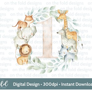Safari 1st Birthday, Clipart, Number One Png, Jungle Animal Sublimation ...