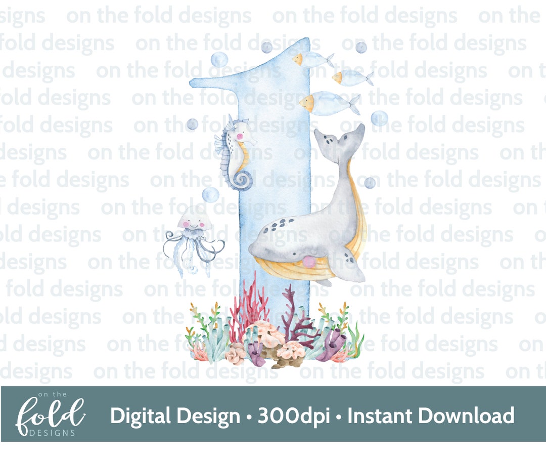 Under the Sea Birthday, Clipart, Number One Png, Sublimation Party ...